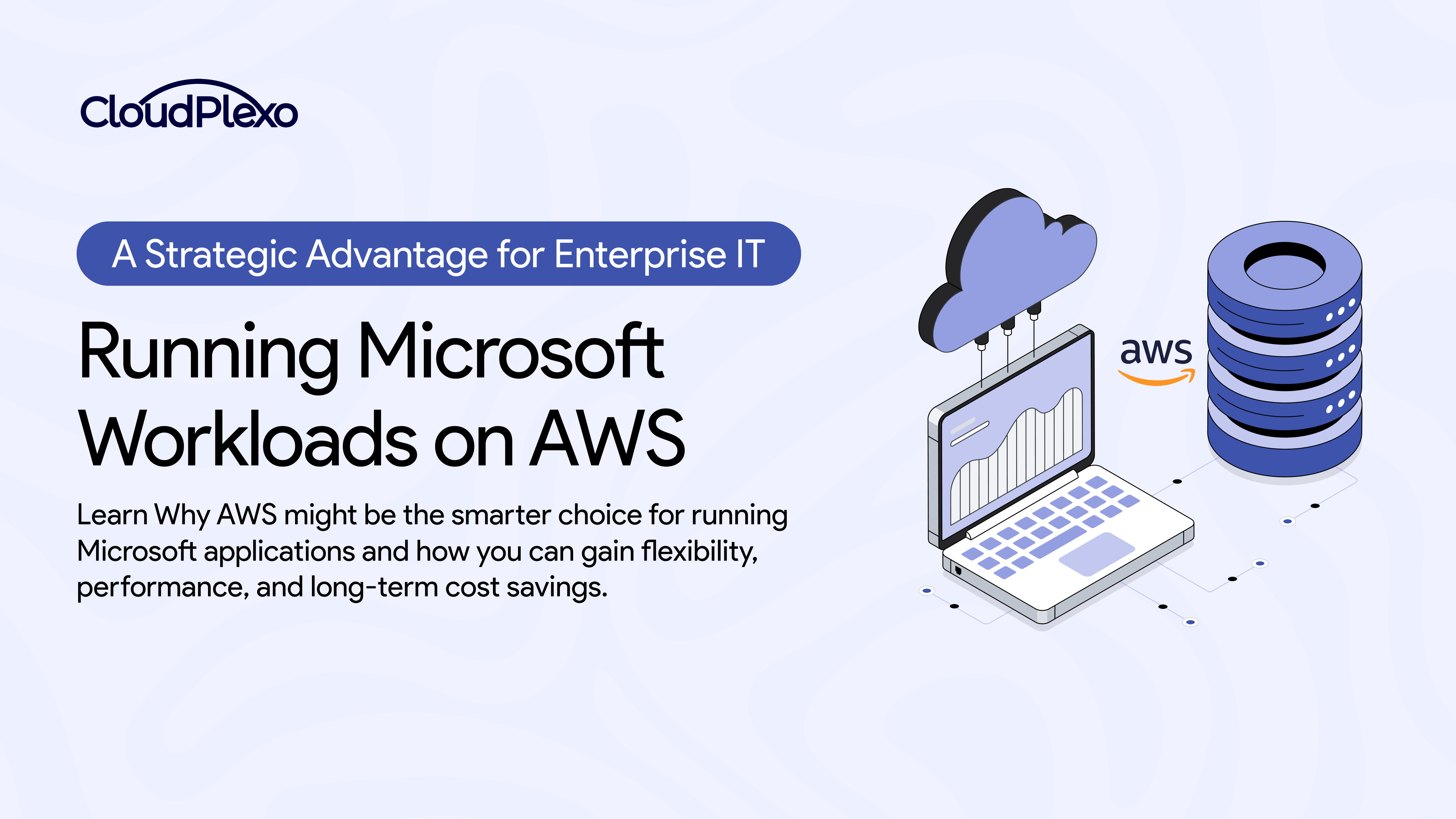 Running Microsoft Workloads on AWS: A Strategic Advantage for ...